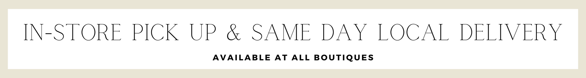 In-Store Pick up & Same Day Local Del...